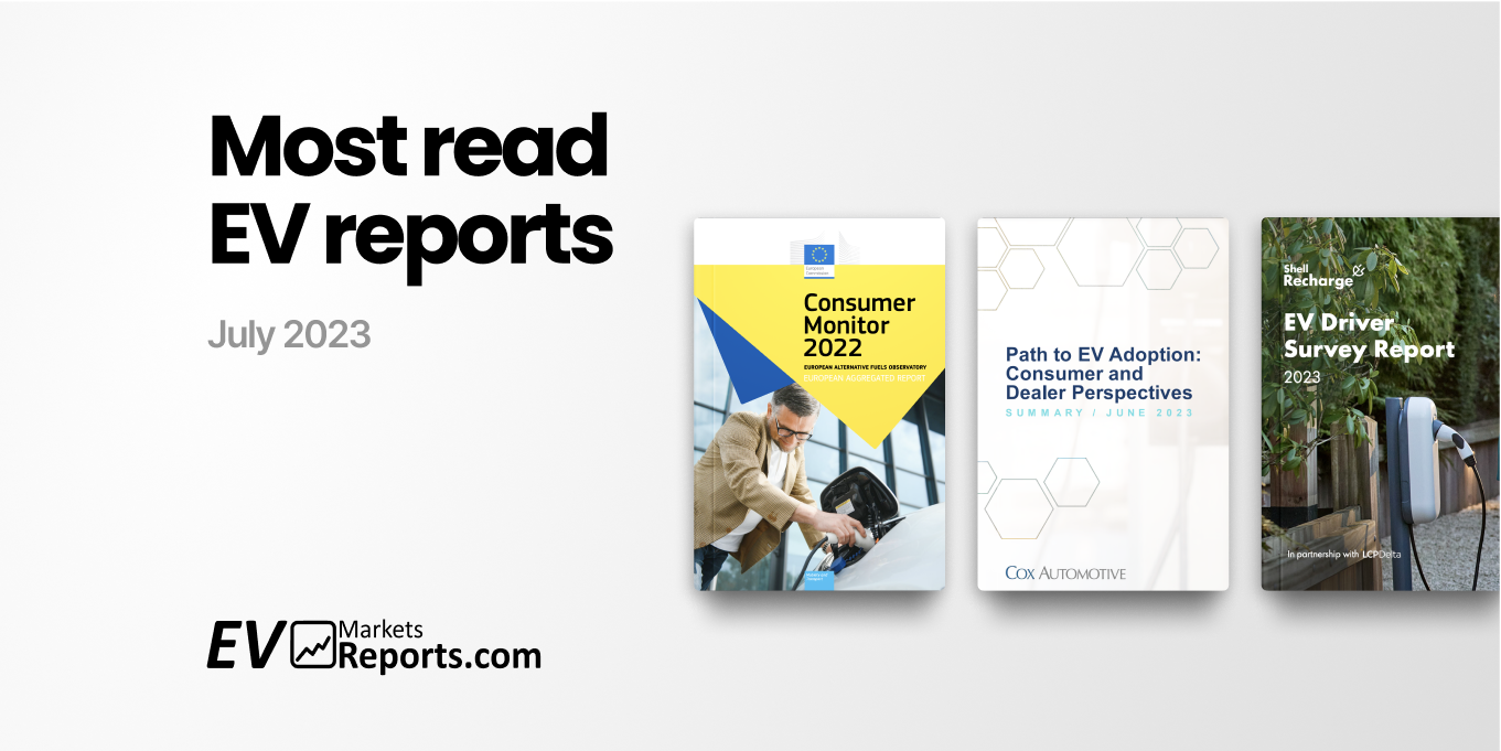 Most read Electric Vehicle Reports in July | EVBoosters